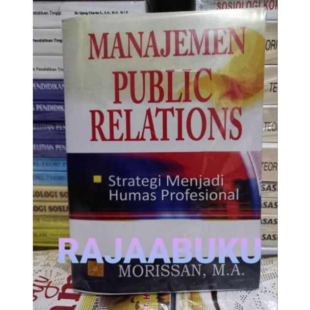 Jual Buku Manajemen Public Relations By Morissan Shopee Indonesia