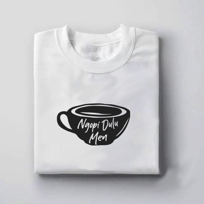 Jual Kaos Lucu Kata-Kata Ngopi Dulu Men | Shopee Indonesia