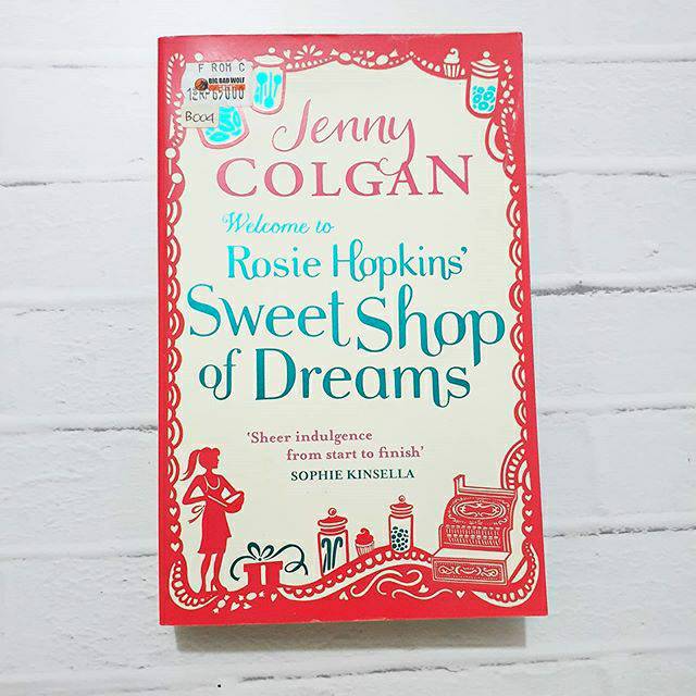 Jual NOVEL JENNY COLGAN : WELCOME TO ROSIE HOPKINS SWEET SHOP OF DREAMS ...