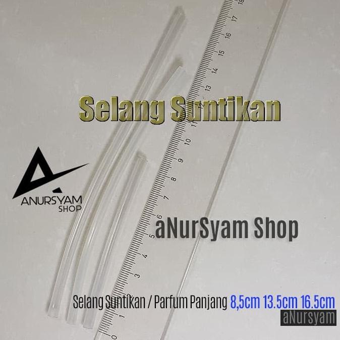 Jual Selang Suntikan Tebal Panjang 16.5cm / Selang Parfum 16.5cm ...