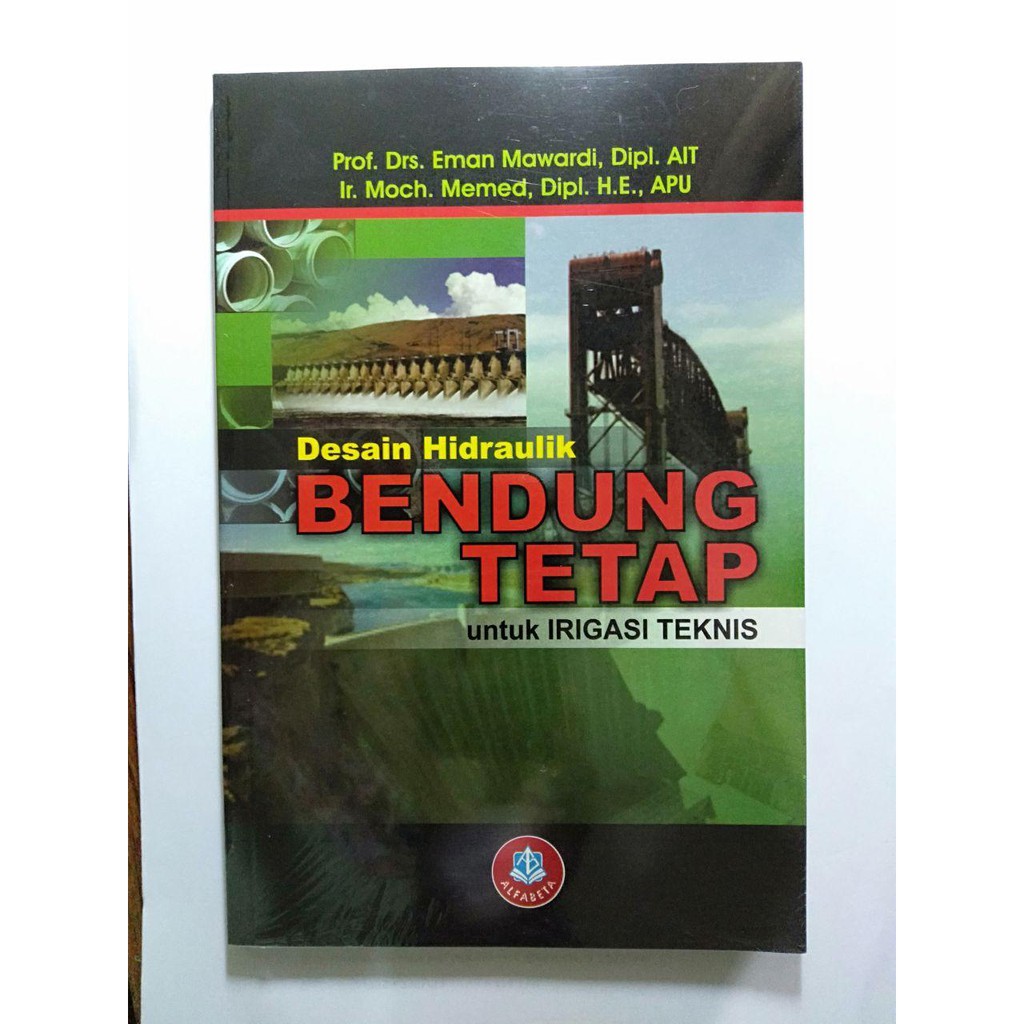 Jual BUKU TEKNIK SIPIL DESAIN HIDRAULIK BENDUNG TETAP | Shopee Indonesia