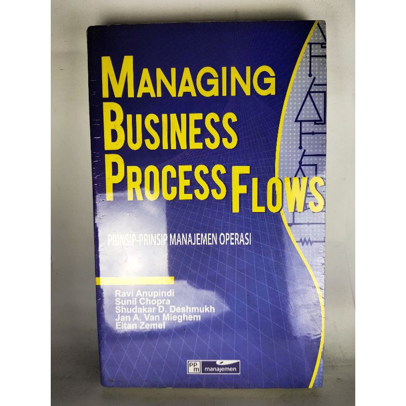 Jual Managing Business Process Flows Prinsip-Prinsip Manajemen Operasional . vrd2/c | Shopee ...