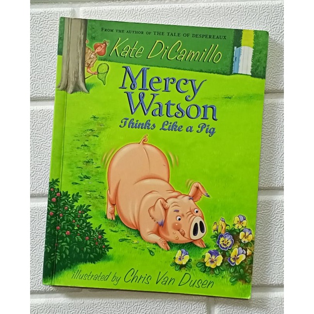 Jual Kate DiCamillo - Mercy Watson Thinks Like a Pig (Ori, Bekas ...