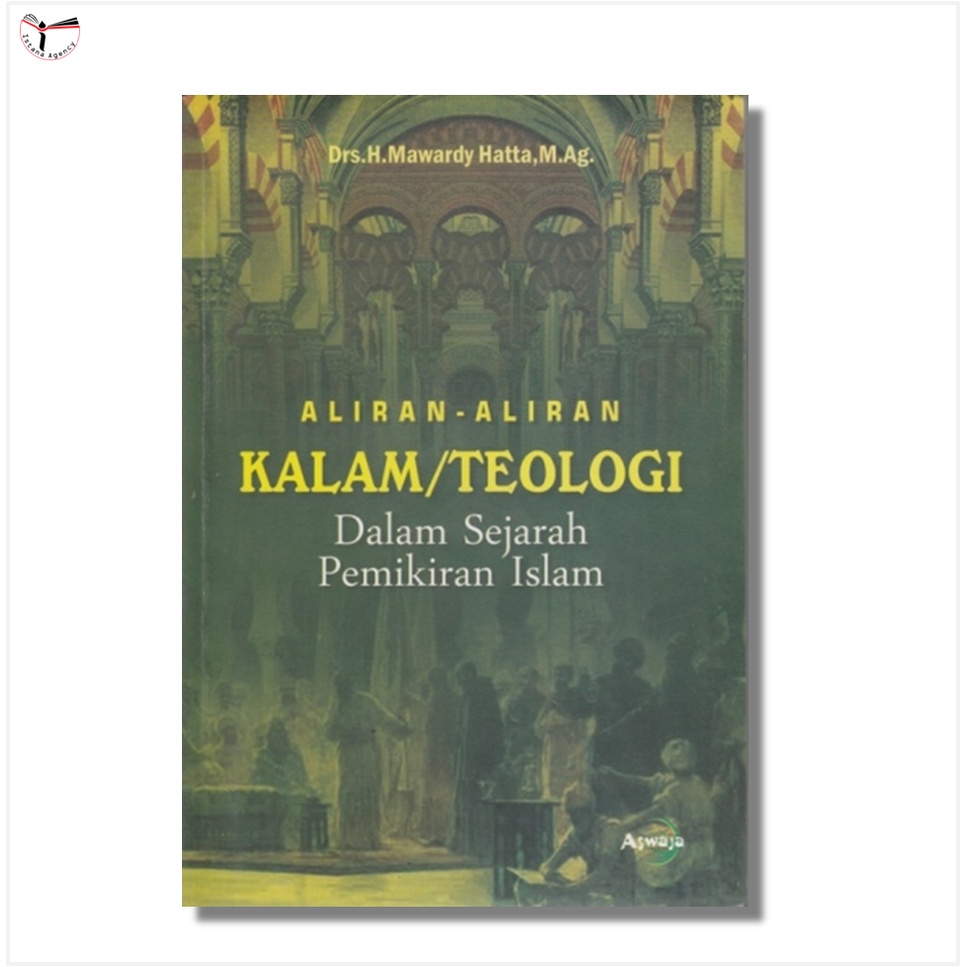 Jual Aliran Aliran Kalam/Teologi Dalam Sejarah Pemikiran Islam | Shopee ...