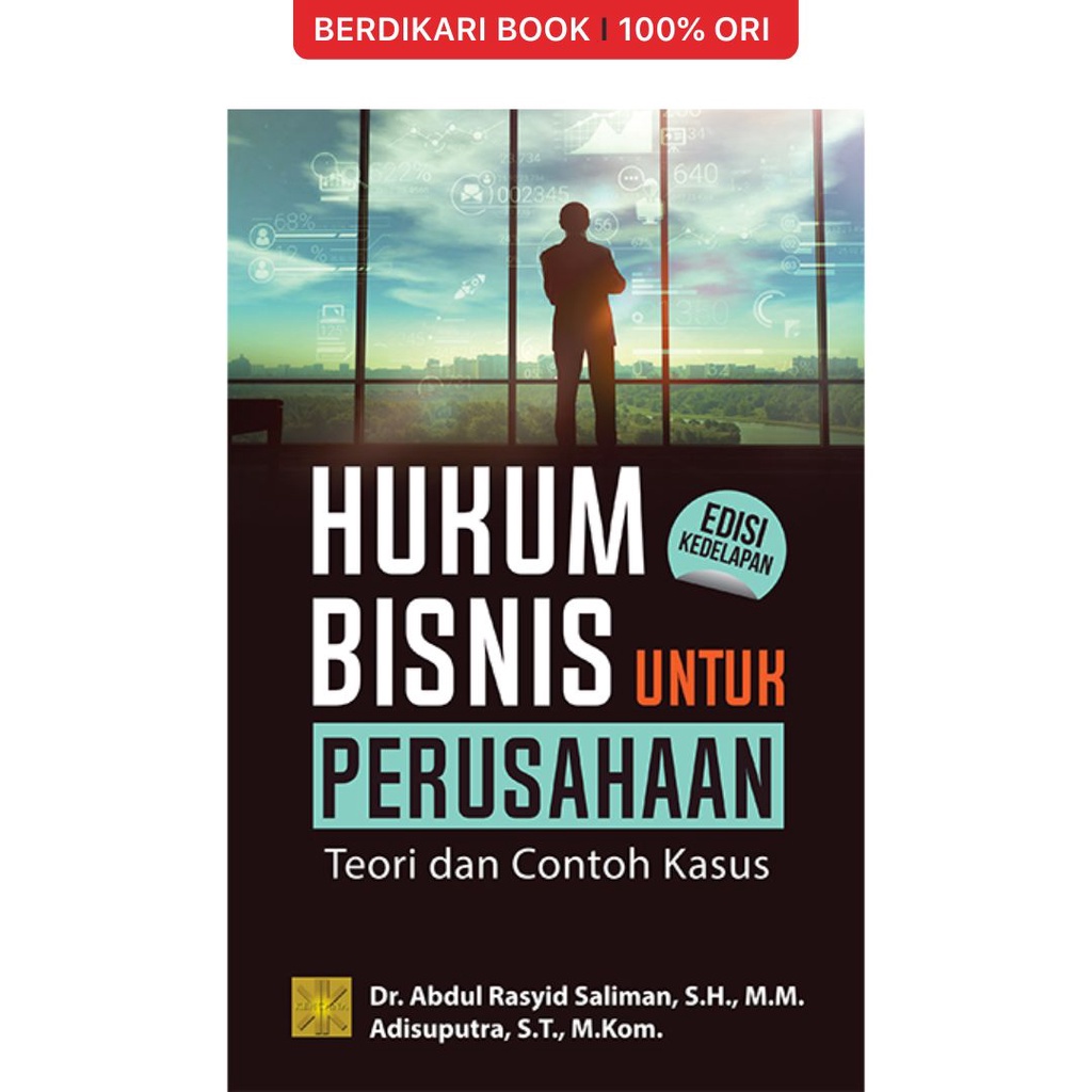 Jual Berdikari - Hukum Bisnis untuk Perusahaan; Teori dan Contoh Kasus ...