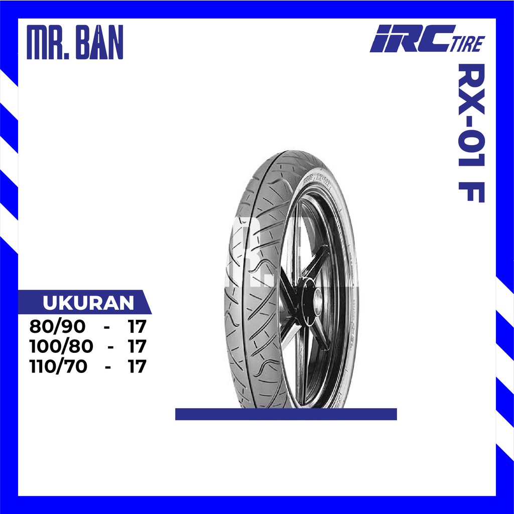 Jual BAN MOTOR RING 17 IRC RX-01 TUBLES 80/90 100/80 110/70 TL | BAN DEPAN | Shopee Indonesia
