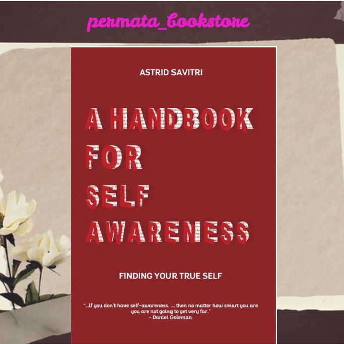 Jual Buku Self Improvement : A Handbook For Self Awareness | Shopee ...