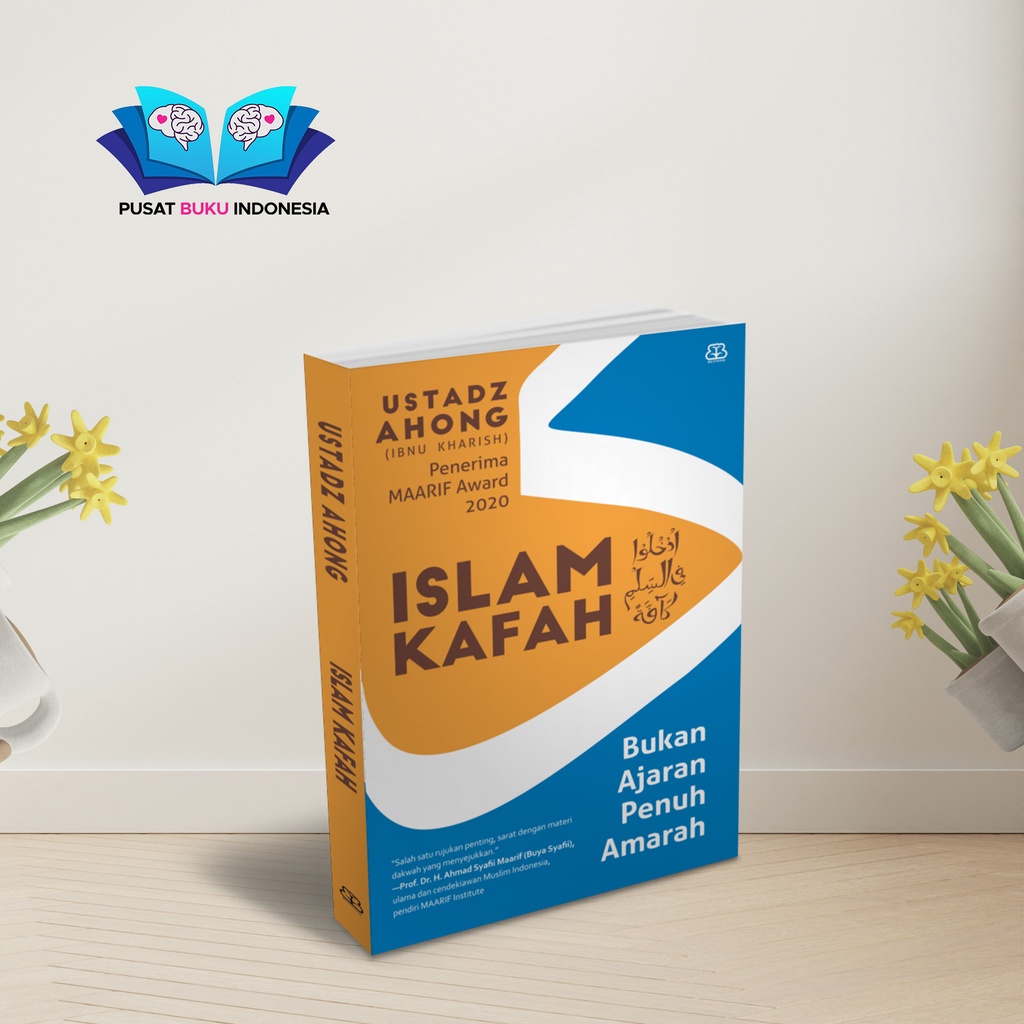 Jual Buku Motivasi Islam Kafah Bukan Ajaran Penuh Amarah Original ...