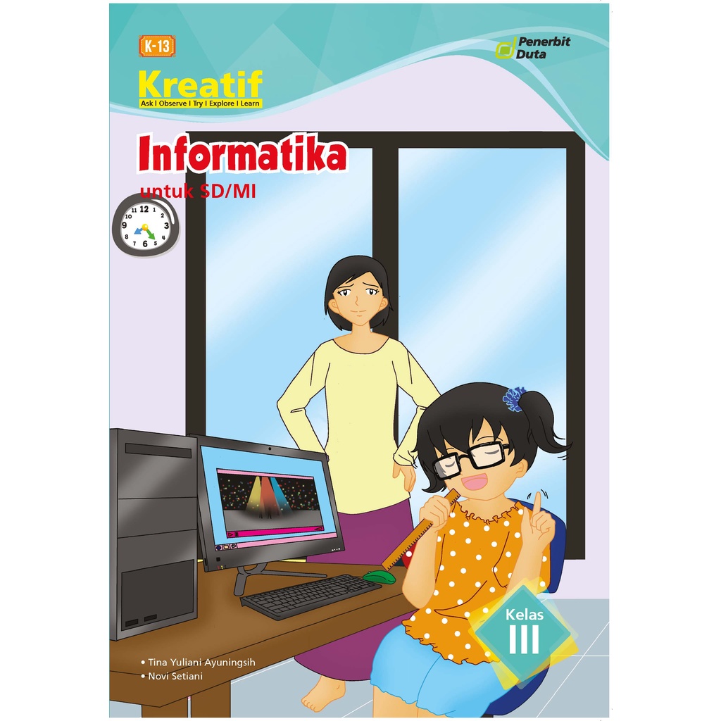 Jual Penerbit Duta - Kreatif Informatika Kelas 3 ( Kur. 13 ) | Shopee ...