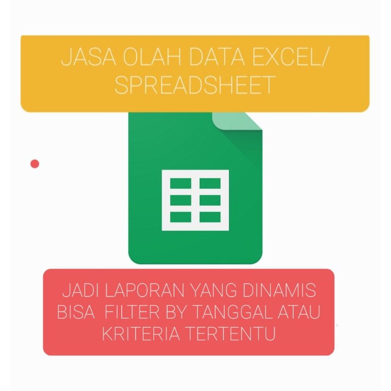 Jual JASA OLAH DATA EXCEL SPREADSHEET GOOGLE SHEET JADI LAPORAN ...