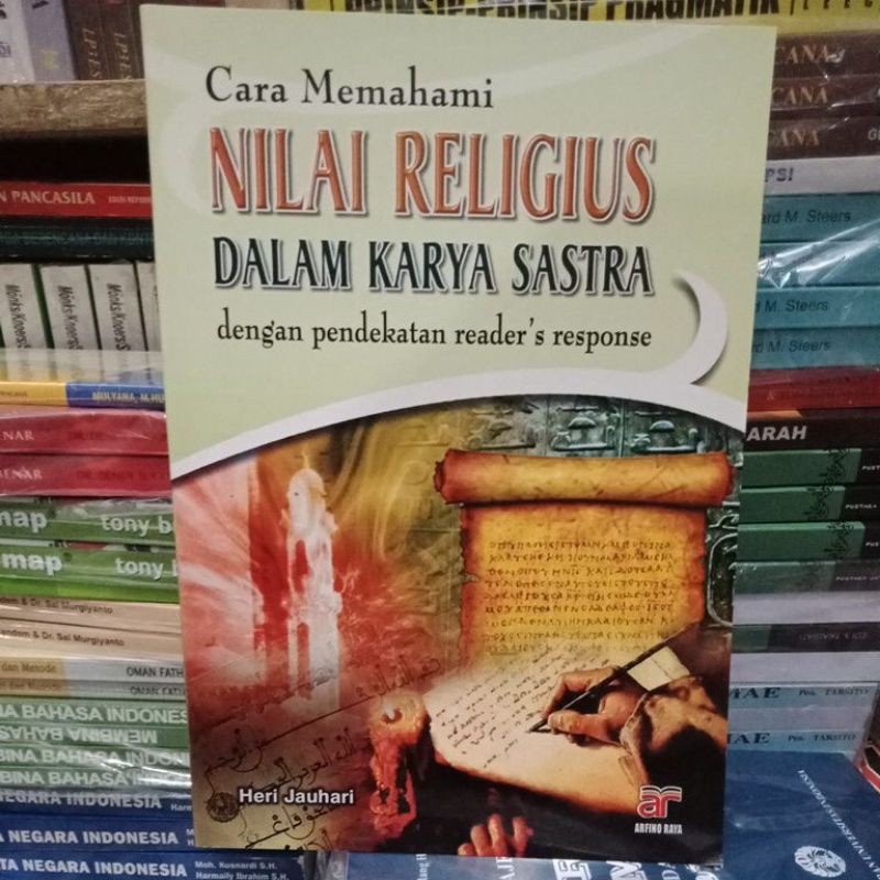 Jual Nilai Religius Dalam Karya Sastra "Original" Heri Jauhari ko ...