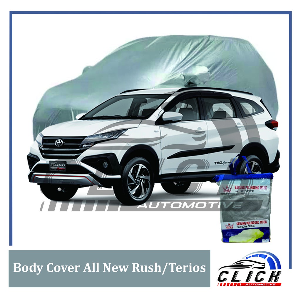 Jual Sarung Mobil Rush & Terios/All New Rush & Terios | Body Cover Rush ...