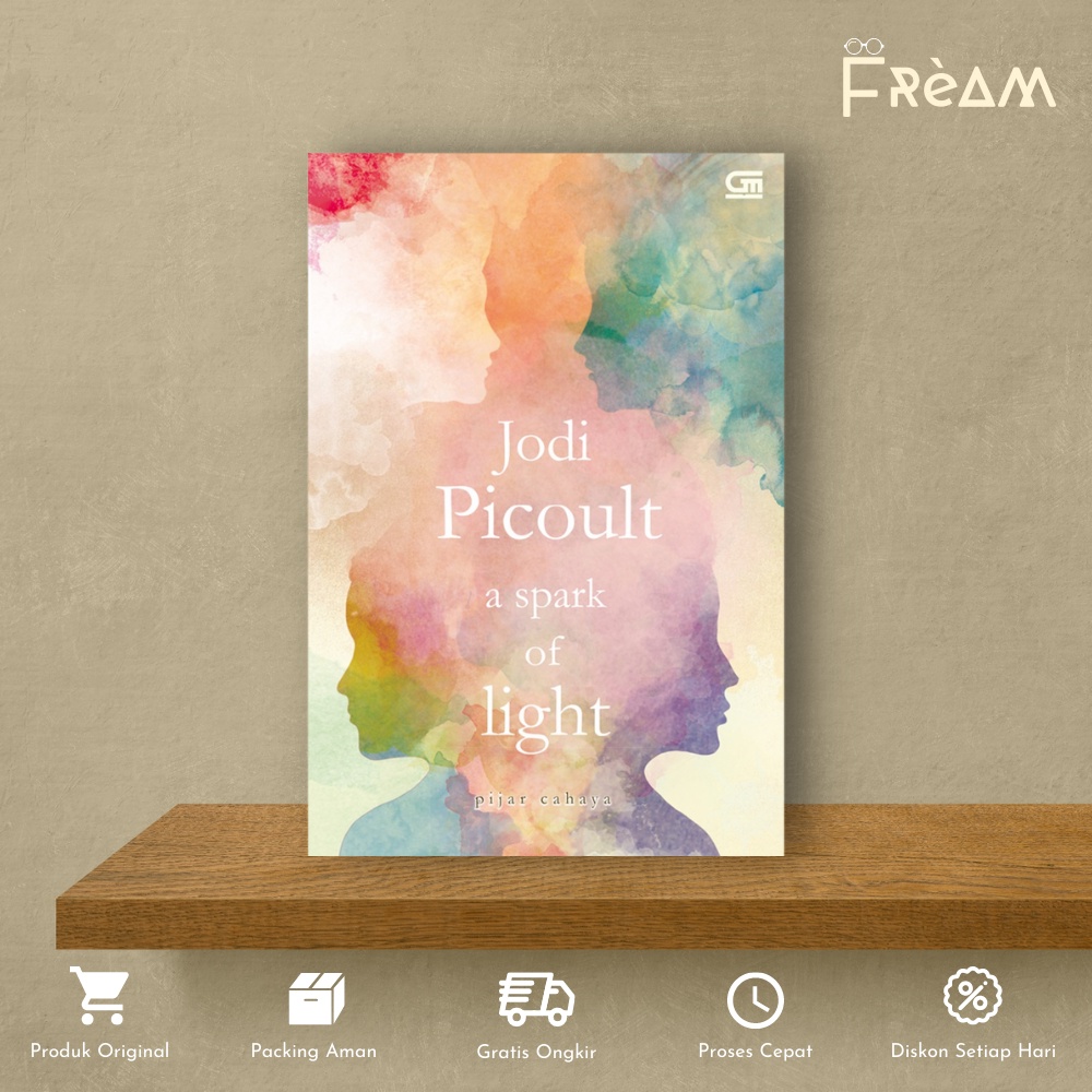 Jual Buku Novel Pijar Cahaya - A Spark Of Light by Jodi Picoult ...