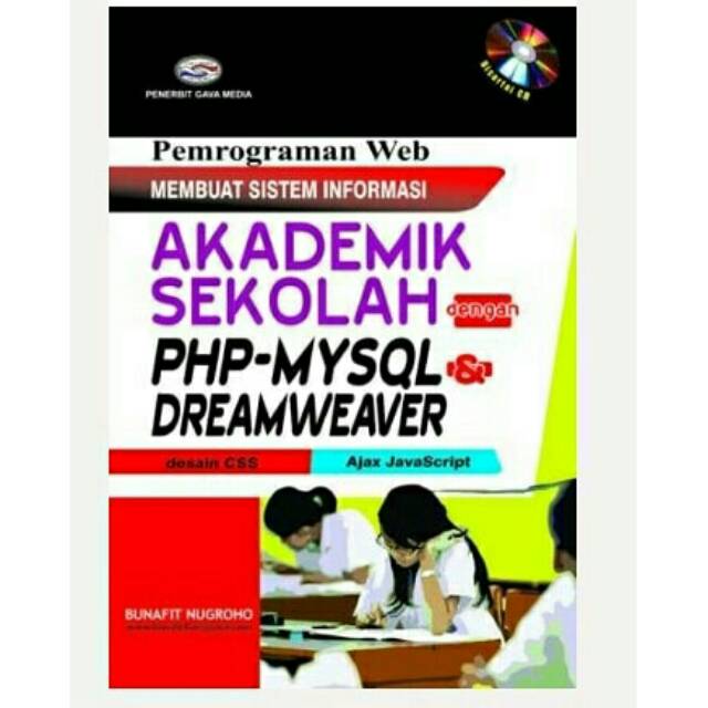 Jual Pemrograman web membuat sistem informasi akademik sekolah dengan PHP-MySQL dan Dreamweaver ...