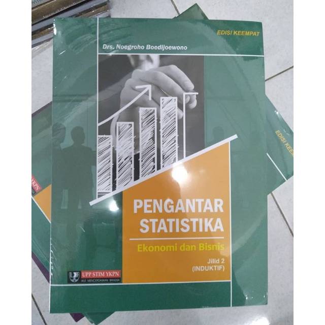 Jual Pengantar Statistika Ekonomi dan Bisnis Jilid 2 (Induktif) - Noegroho Boedijoewono | Shopee ...