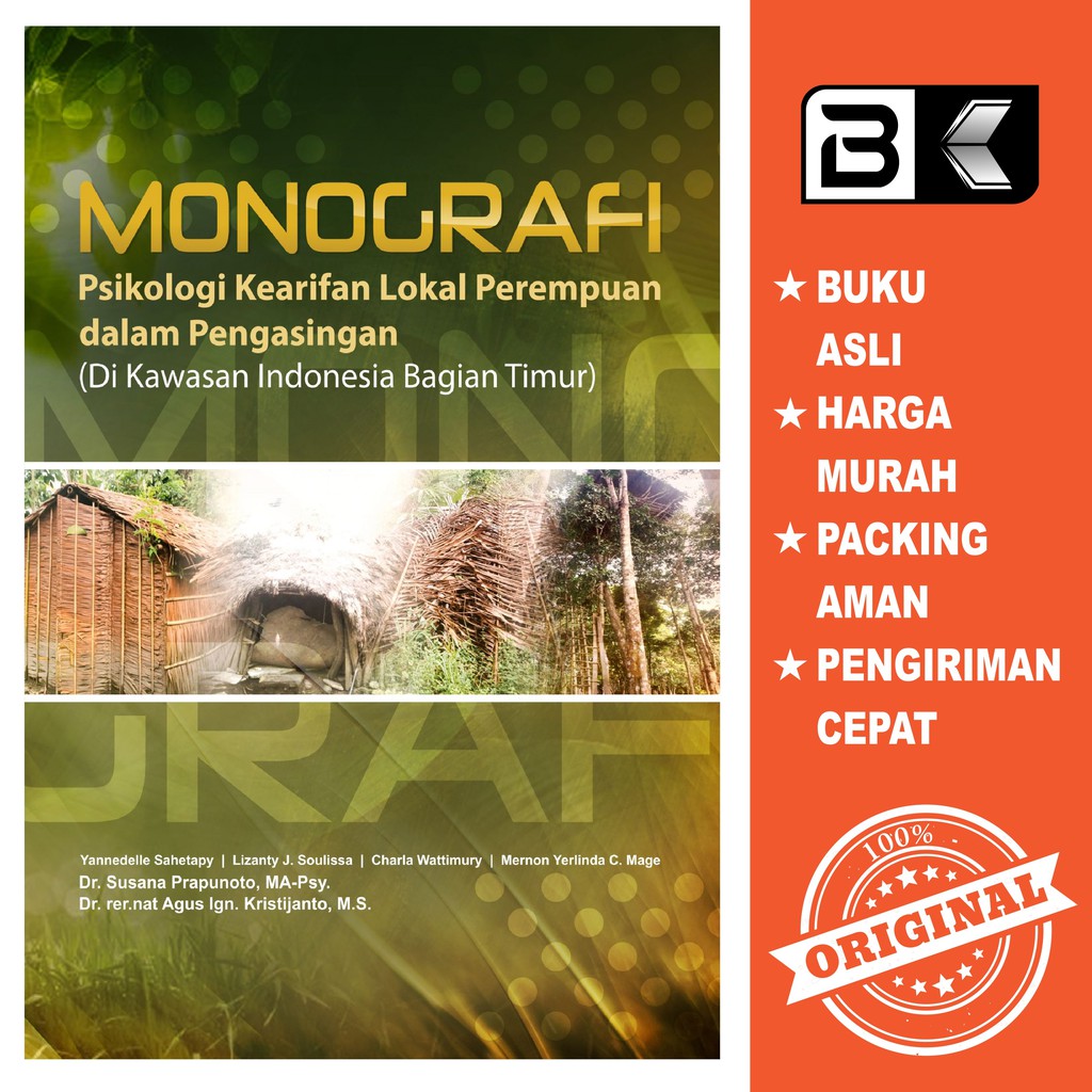 Jual Buku Monografi: Psikologi Kearifan Lokal Perempuan Dalam Pengasingan Y. Sahetapy BUKU ...