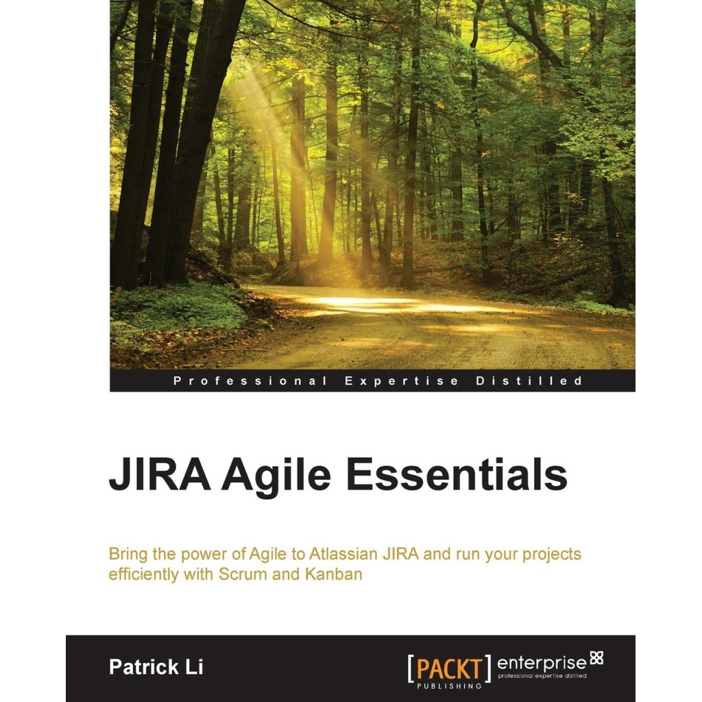 Jual JIRA Agile Essentials: Bring the power of Agile to Atlassian | Shopee Indonesia