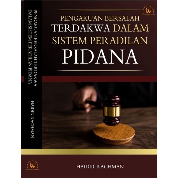 Jual Buku Pengakuan Bersalah Terdakwa dalam Sistem Peradilan Pidana | Shopee Indonesia