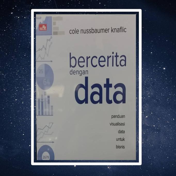 Jual Buruan Serbu Buku Bercerita Dengan Data - Cole Nussbaumerknaflic ...