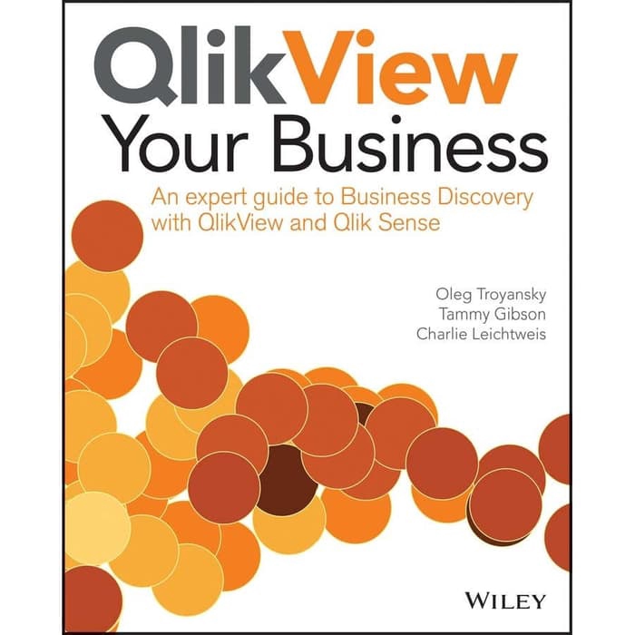 Jual Buku Qlik View your business-Wiley (2015) - HARD COVER | Shopee ...