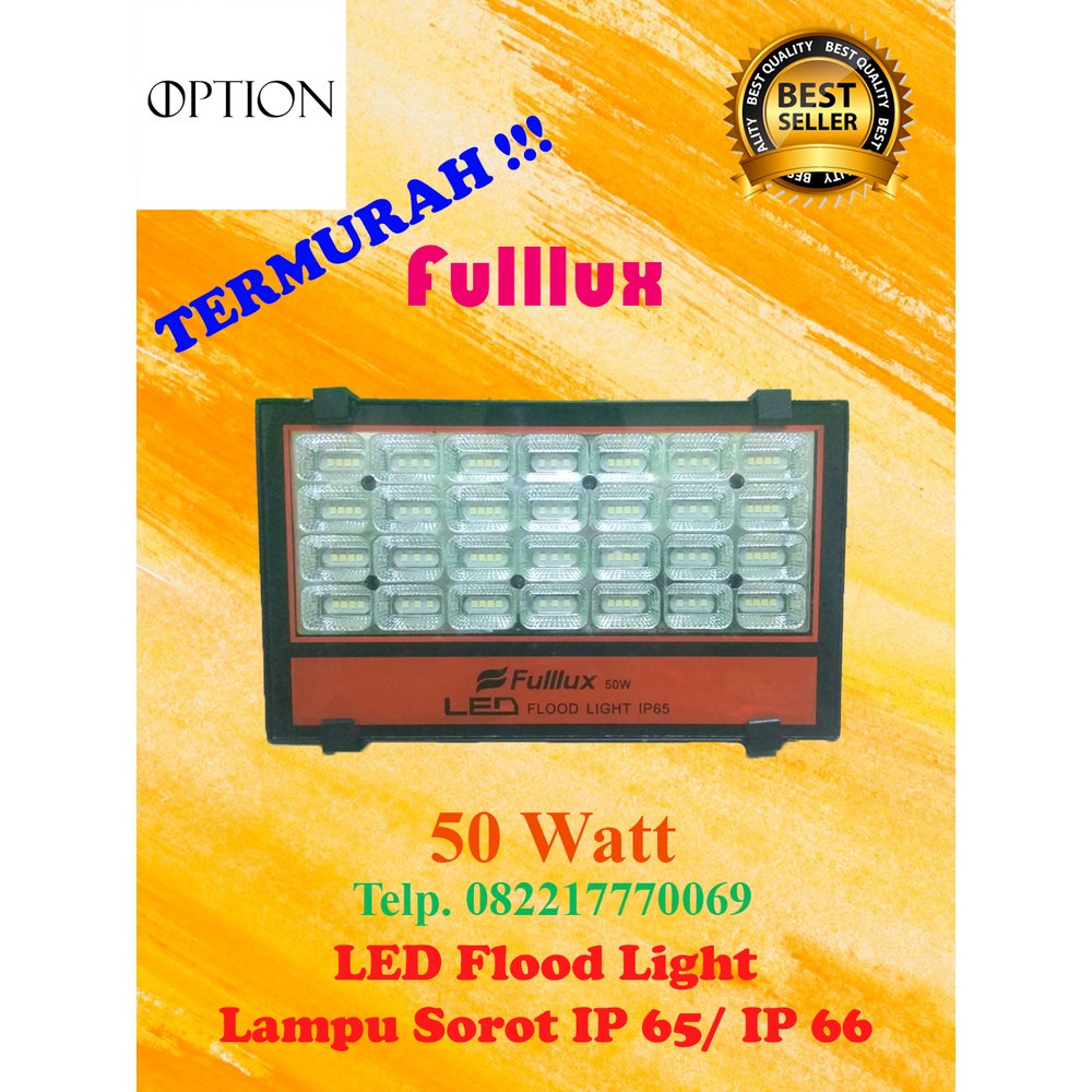 Jual Fulllux LED 50 Watt Fullux Lampu Sorot 50 W IP 65 / 66 Fullux ...