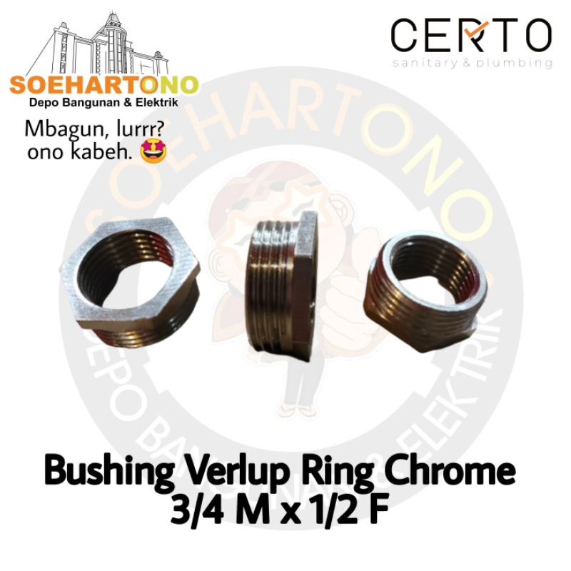 Jual Certo Bushing Verlup Ring Chrome 3/4" Male x 1/2" Female Sambungan ...