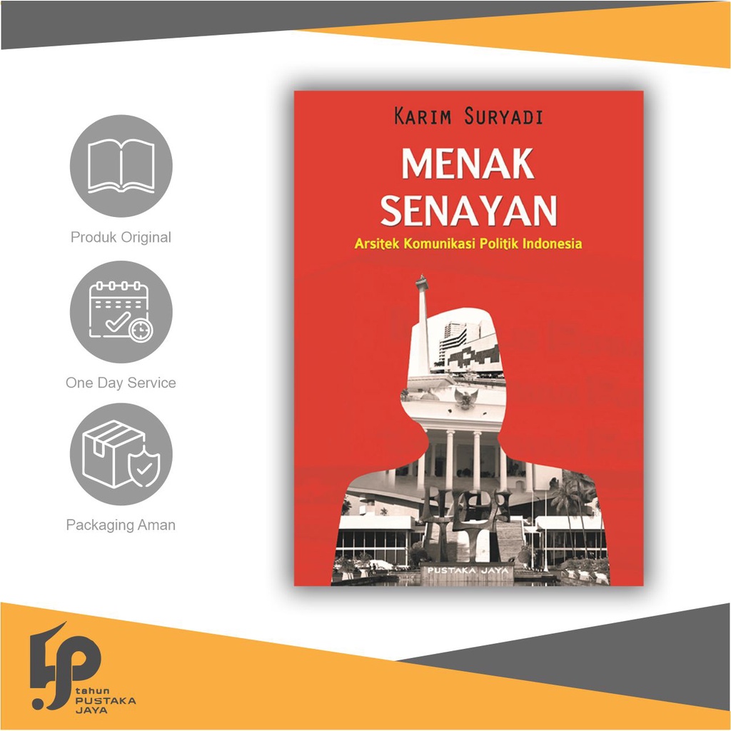 Jual Menak Senayan: Arsitek Komunikasi Politik Indonesia | Shopee Indonesia