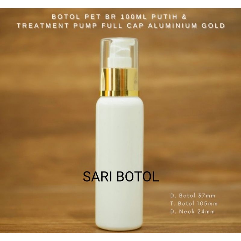 Jual BOTOL BR 100ML PUTIH TUTUP PUMP TREATMENT GOLD FULLCAP | Shopee ...