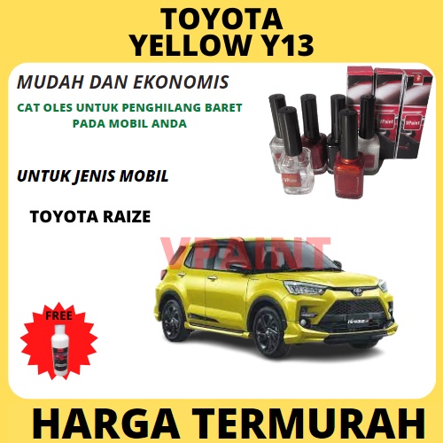 Jual CAT OLES MOBIL TOYOTA RAIZE KUNING/YELLOW Y13 ORIGINAL | Shopee Indonesia