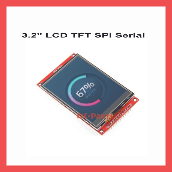 Jual 3.2" LCD TFT Touchscreen SPI Serial ILI9341 240*320 pixel for Arduino | Shopee Indonesia