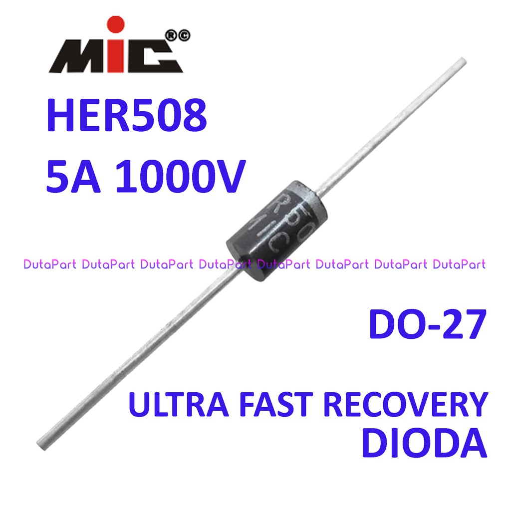 Jual HER508 HER 508 5A 1000V MIC Ultra Fast Recovery Rectifier Dioda ...