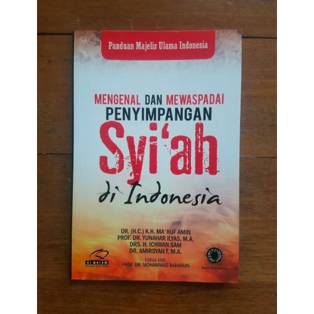 Jual Buku Islam MENGENAL DAN MEWASPADAI PENYIMPANGAN SYIAH DI INDONESIA ...