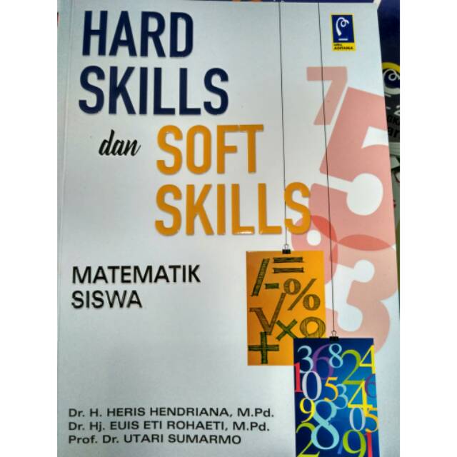 Jual BUKU HARD SKILLS dan SOFT SKILLS MATEMATIK SISWA | Shopee Indonesia