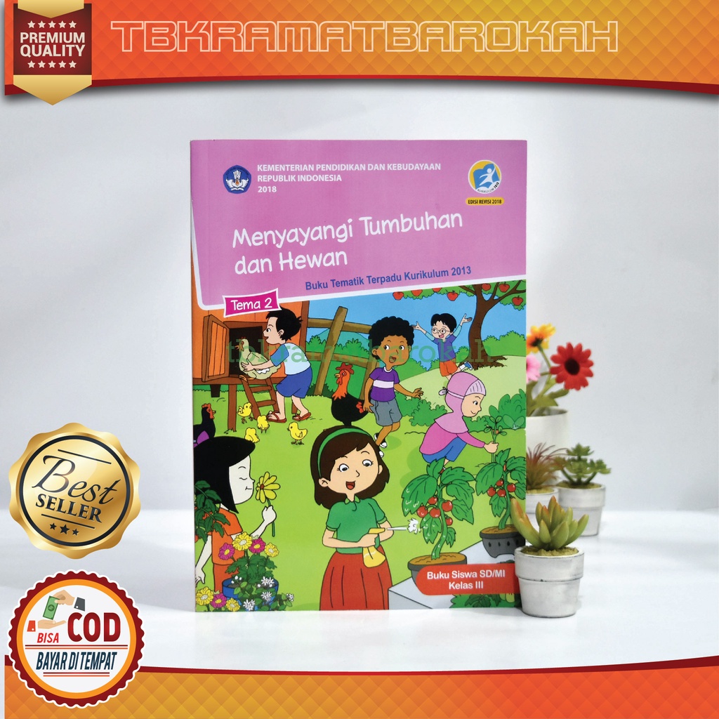 Jual BUKU SISWA Kelas 3 III SD MI Tema 2 MENYAYANGI TUMBUHAN dan HEWAN Semester 1 Buku Tematik ...