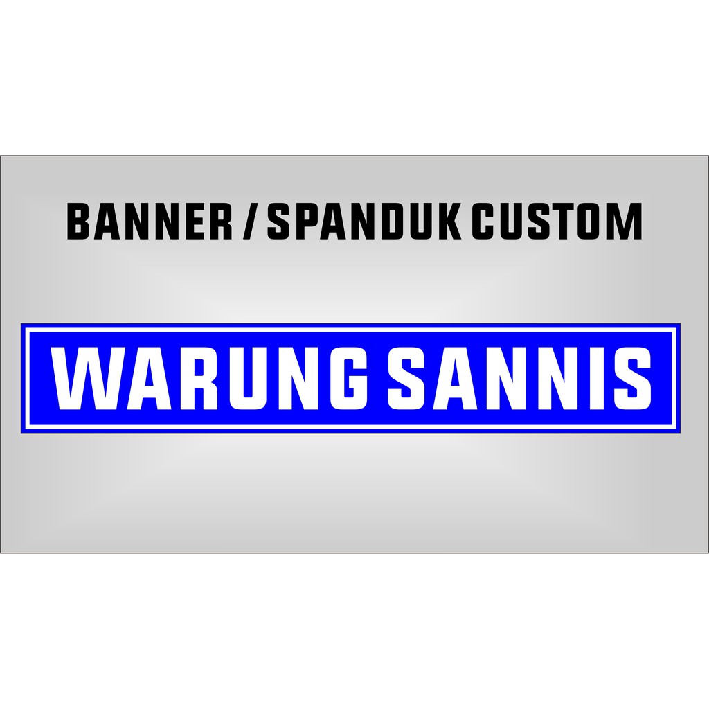 Jual Banner, Spanduk Custom | Shopee Indonesia
