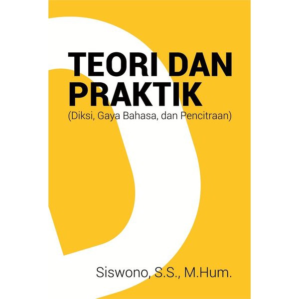 Jual Buku Referensi Teori dan Praktik Diksi Gaya Bahasa dan Pencitraan | Shopee Indonesia