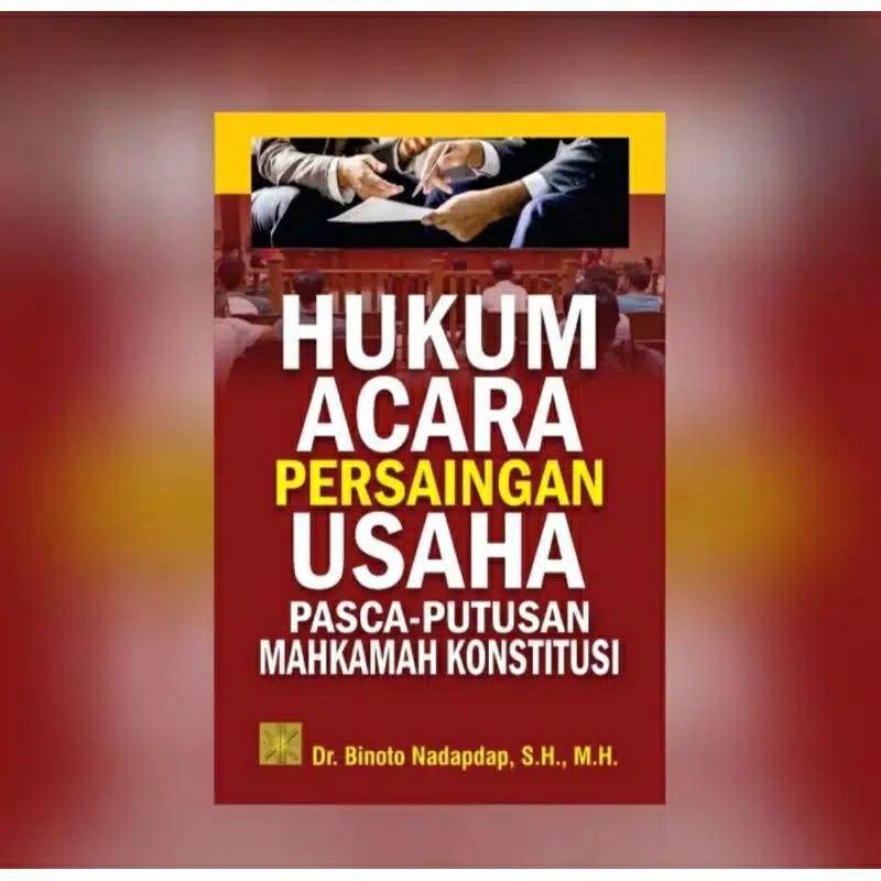 Jual Buku Hukum Acara Persaingan Usaha Pasca Putusan Mahkamah Konstitusi Shopee Indonesia 