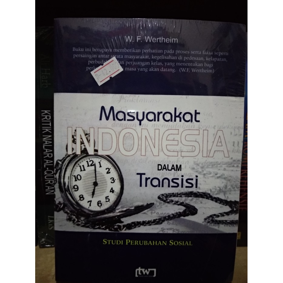 Jual Masyarakat Indonesia Dalam Transisi - W.F. Wertheim | Shopee Indonesia