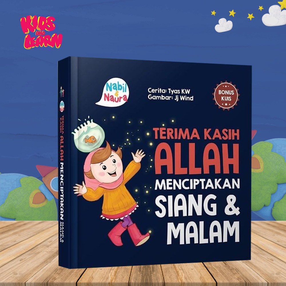 Jual Buku Dongeng Cerita Anak Terimkasih Allah Telah Menciptakan Siang & Malam Anak Tk Paud ...