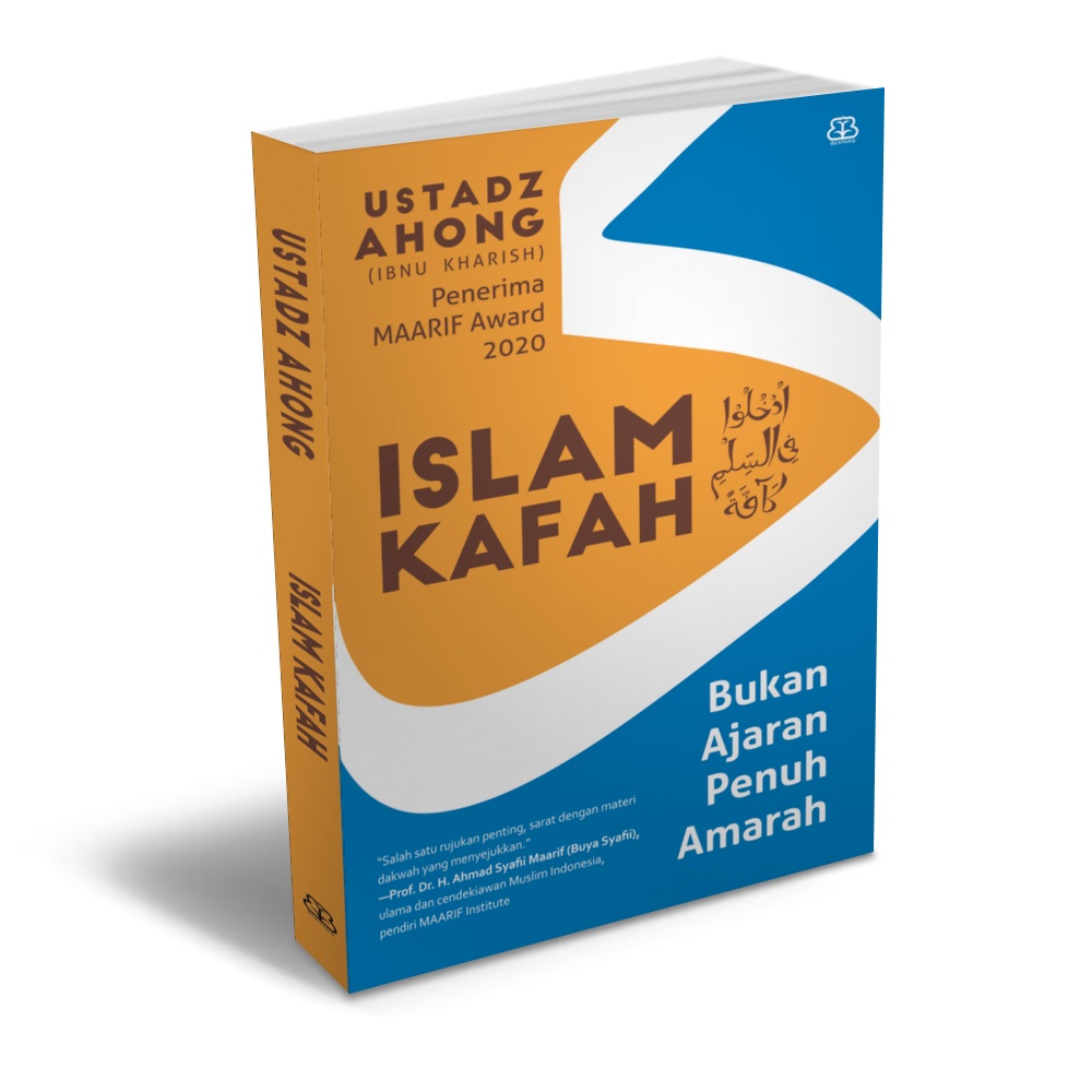 Jual [Mizan] Islam Kafah: Bukan Ajaran Penuh Amarah - Ustaz Ahong (Ibnu ...