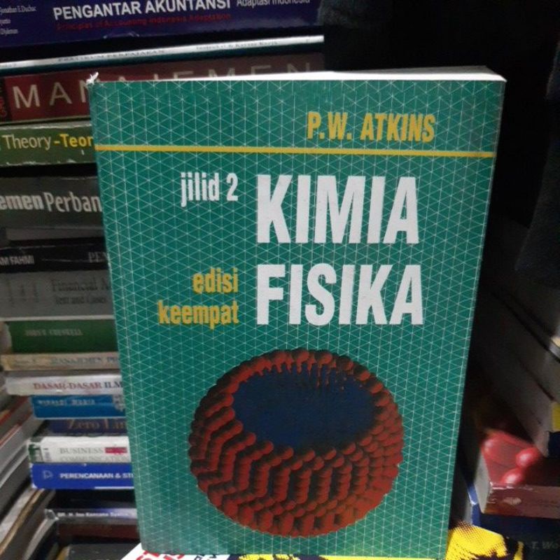 Jual Kimia Fisika Edisi 4 Jilid 2 By Atkins | Shopee Indonesia