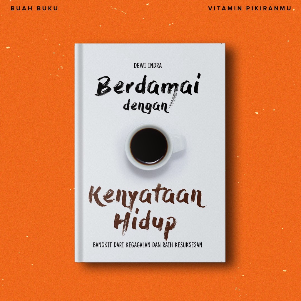 Jual Berdamai dengan Kenyataan Hidup: The Art of Life | Shopee Indonesia