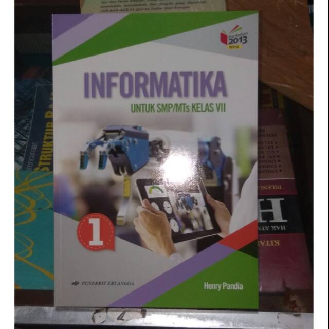 Jual TIK Informatika Kelas 7 VII 1 SMP Erlangga Kurikulum 2013 Revisi - Henry Pandia | Shopee ...