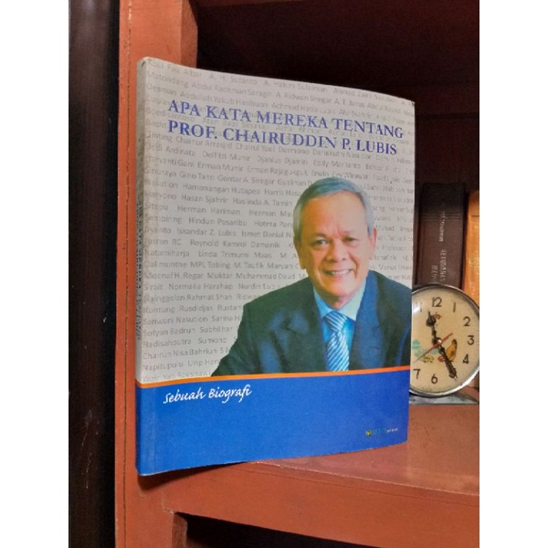 Jual APAKATA MEREKA TENTANG Prof. chairuddin P. Lubis (Sebuah Biografi ...