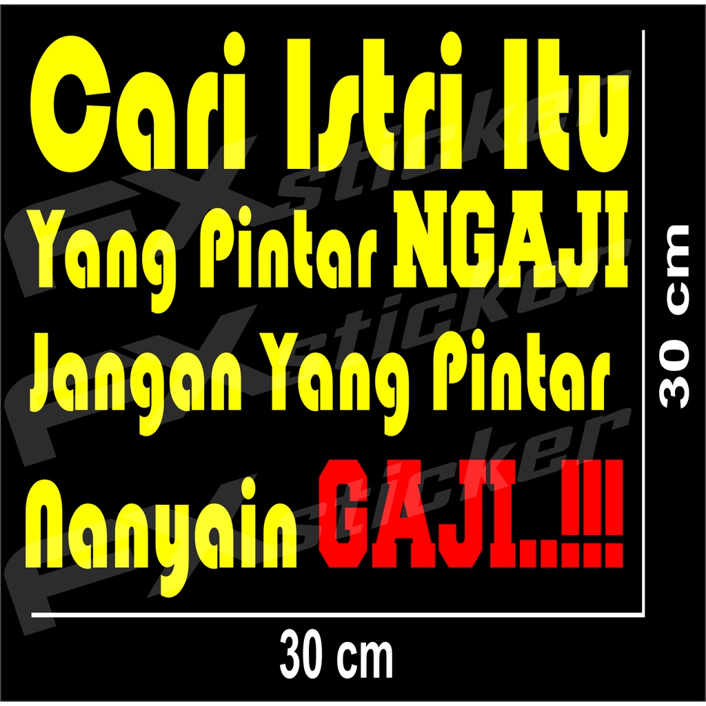 Jual stiker termurah cutting stiker mobil stiker tulisan kata kata ...