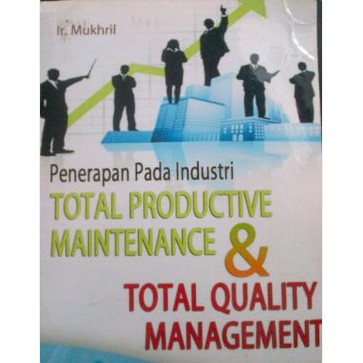 Jual Buku: Penerapan Pada Industri Total Productive Maintenance & Total ...