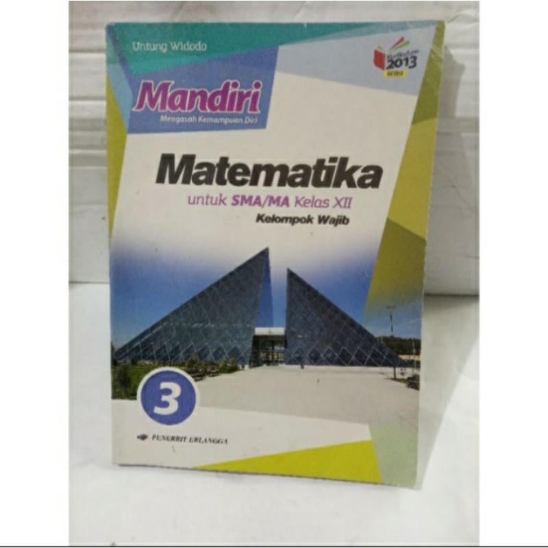 Jual Mandiri Matematika Untuk SMA Kelas XII Kelompok Wajib.Buku Original. | Shopee Indonesia