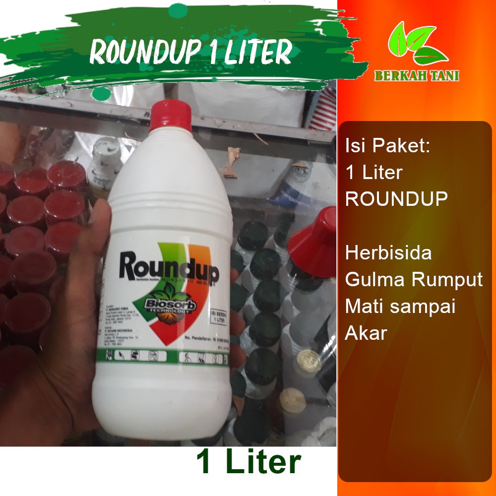 Jual Roundup 1 Liter Round Up 1 Liter Obat Rumput Liar dan Gulma ...