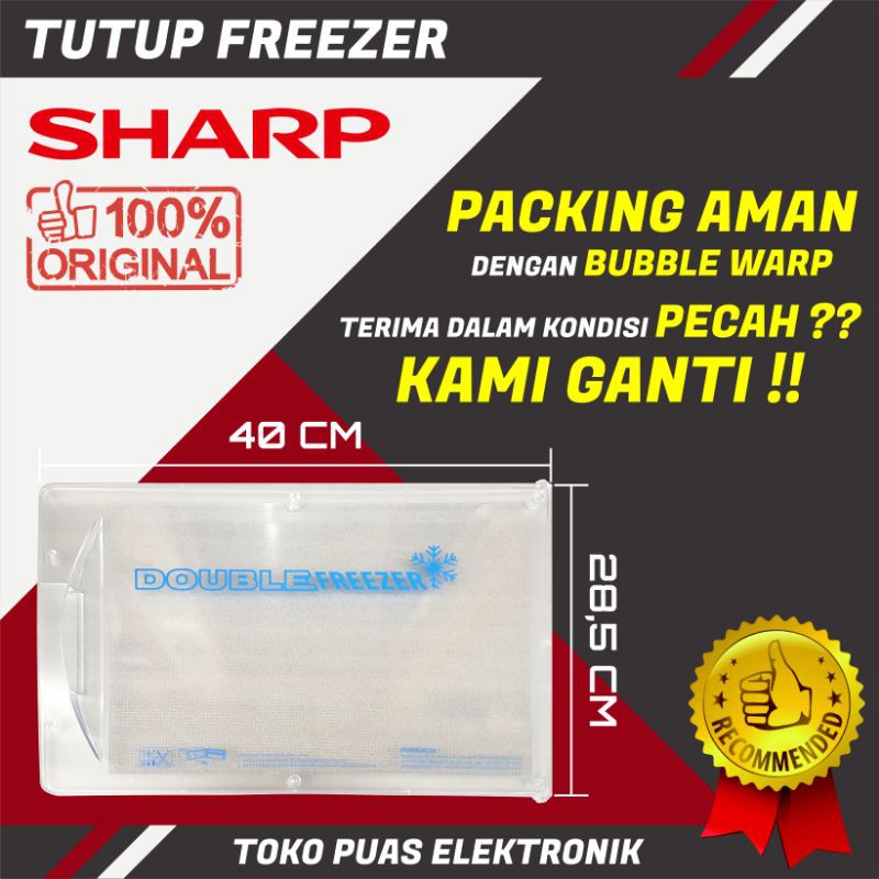 Jual TUTUP FREEZER SHARP DOUBLE FREEZER 1 PINTU SJ-X197 W 100% ORIGINAL ...