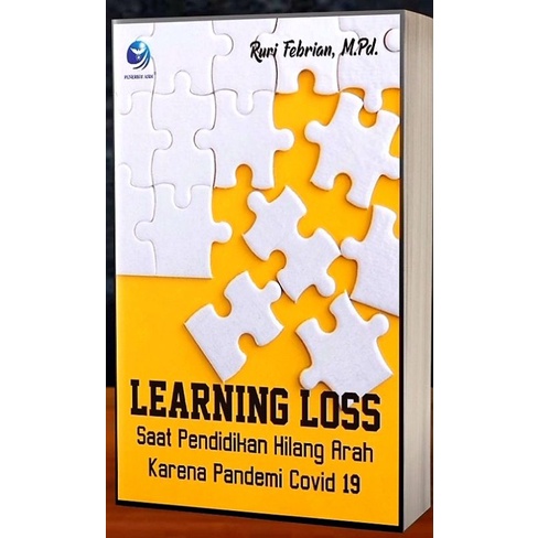 Jual Learning Loss: Saat Pendidikan Hilang Arah Karena Pandemi Covid-19 ...